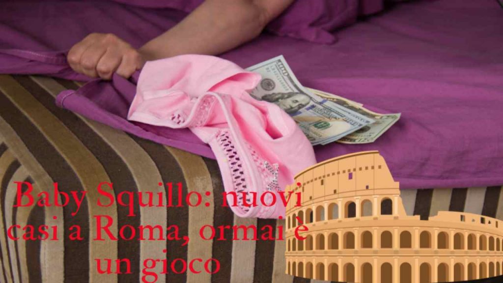 Nuovo caso baby squillo: si vendono per 500euro, la Roma bene fa paura ...